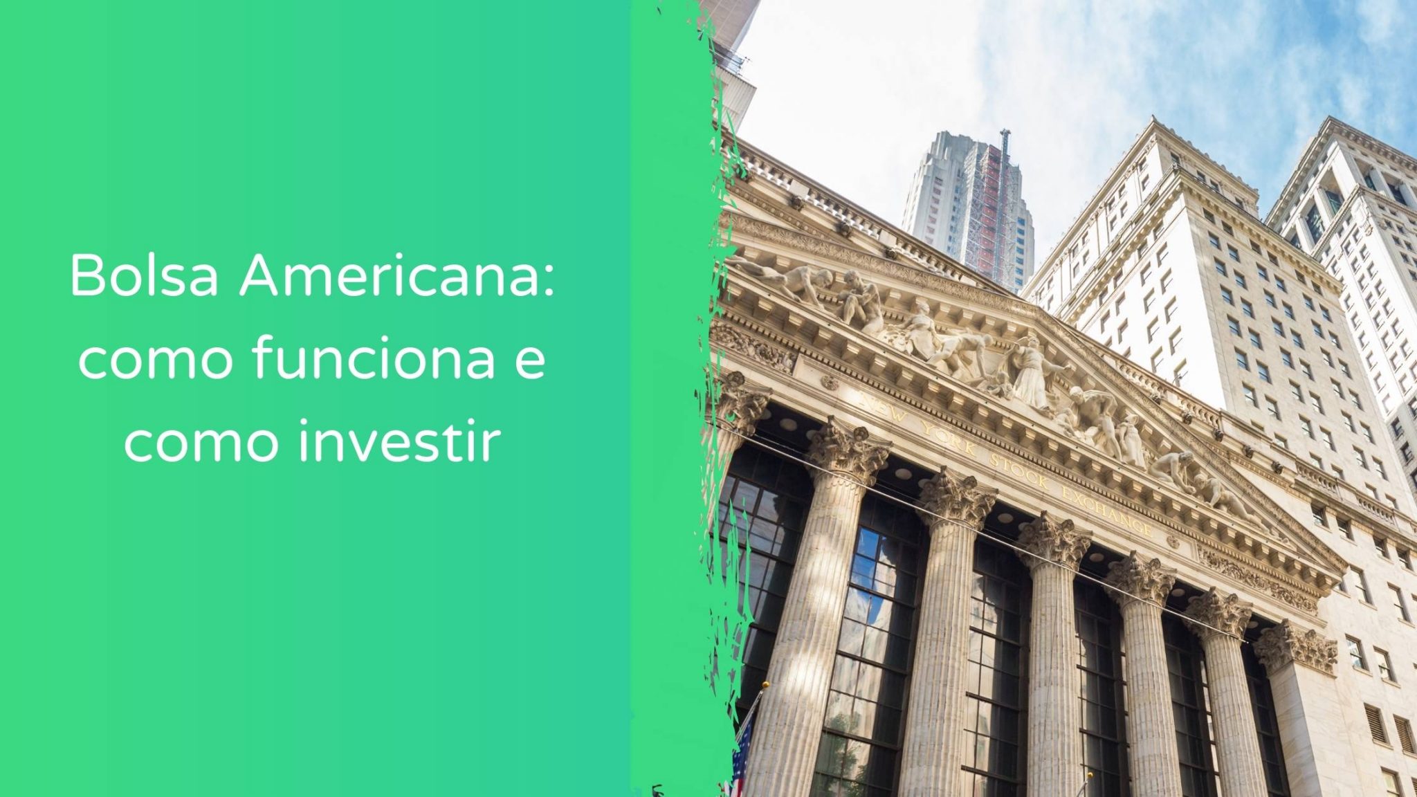 Bolsa Americana: como funciona e como investir?